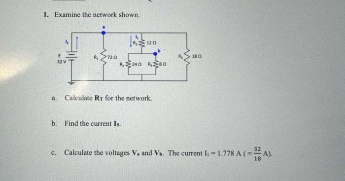 Solved 1. Examine the network shown. a. Calculate Rr for the | Chegg.com