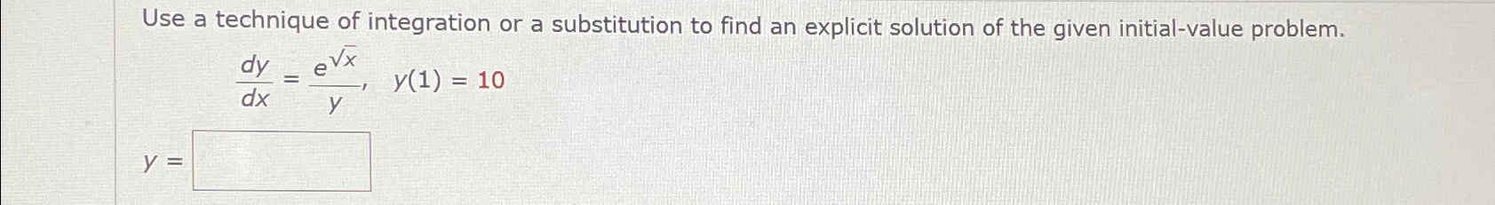Solved Use a technique of integration or a substitution to | Chegg.com