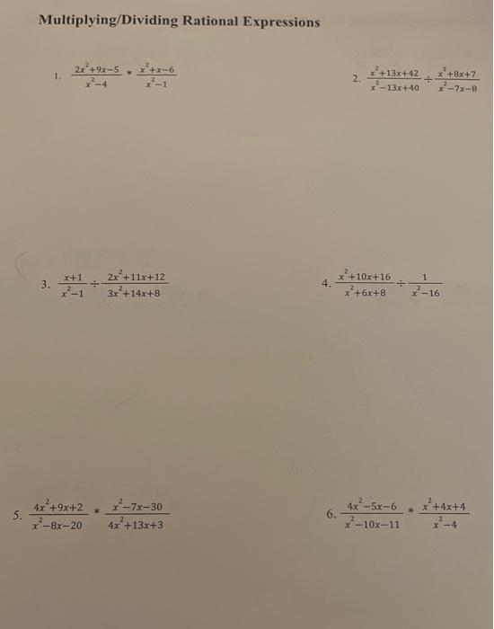 Solved Multiplying/Dividing Rational Expressions 1. | Chegg.com