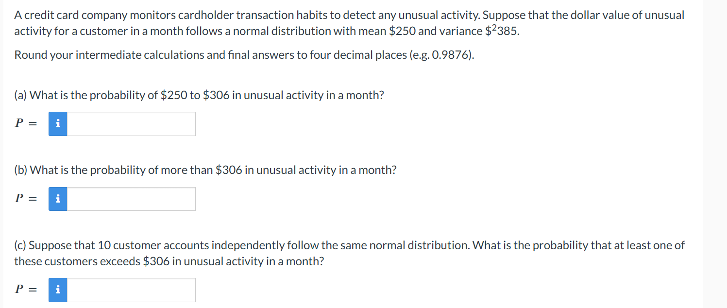 Solved A credit card company monitors cardholder transaction | Chegg.com