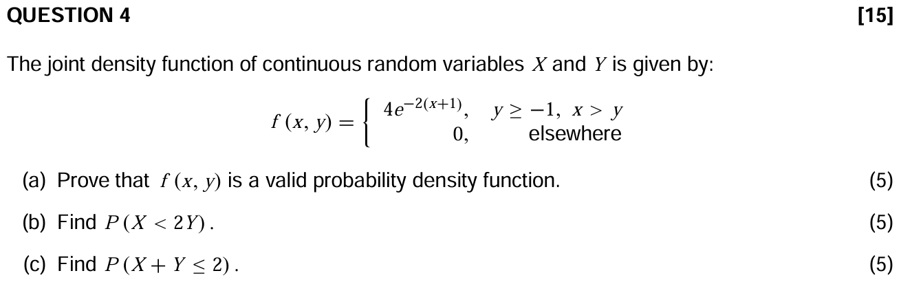 Solved QUESTION 4The joint density function of continuous | Chegg.com