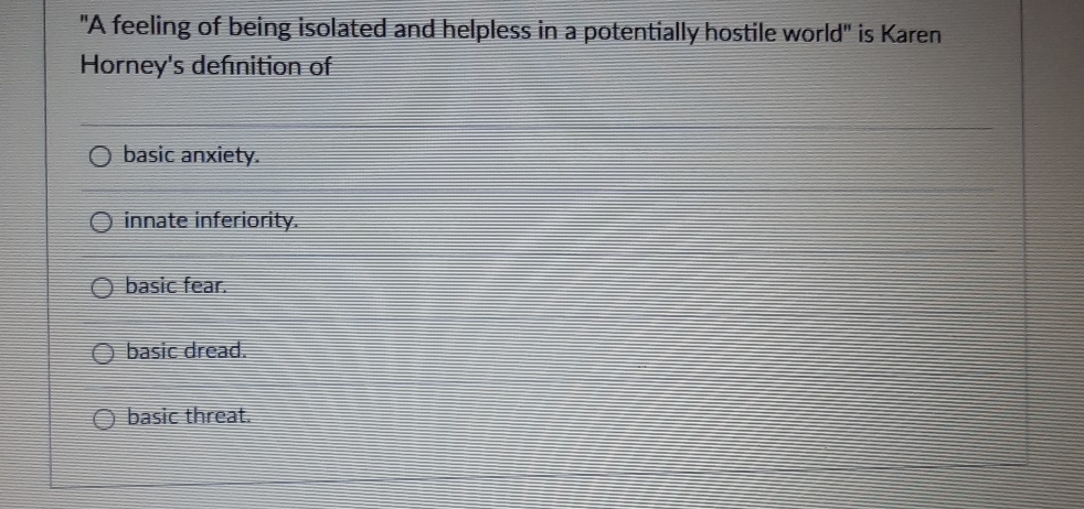 Solved "A feeling of being isolated and helpless in a | Chegg.com