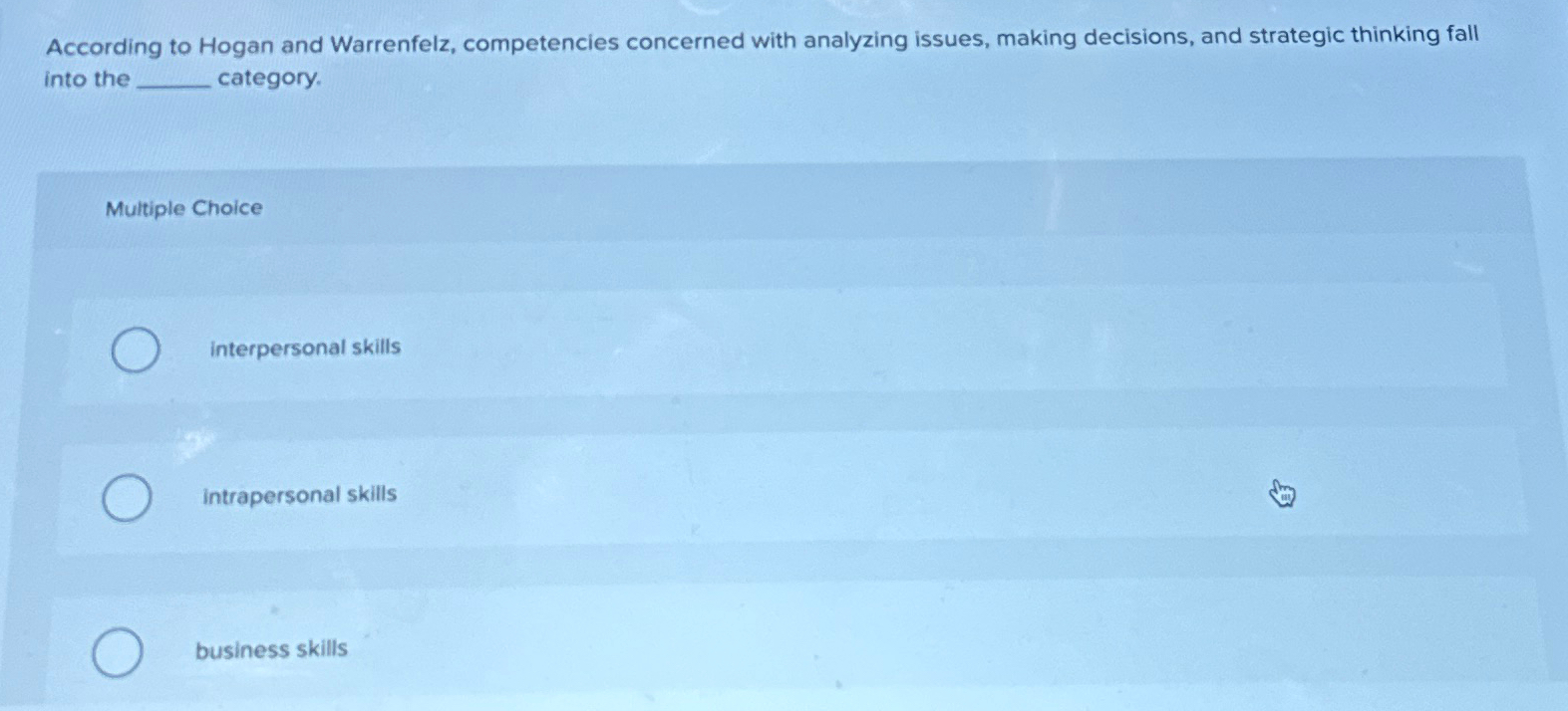 Solved According to Hogan and Warrenfelz, competencies | Chegg.com