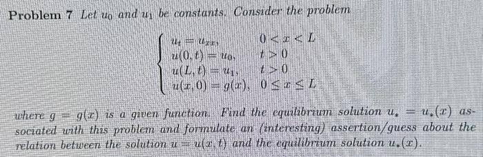 Solved Problem 7 Let u0 and u1 be constants. Consider the | Chegg.com