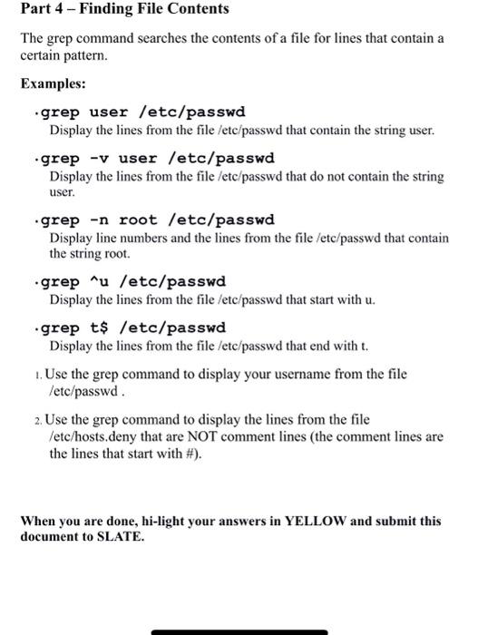 Solved Part 4 -Finding File Contents The grep command | Chegg.com