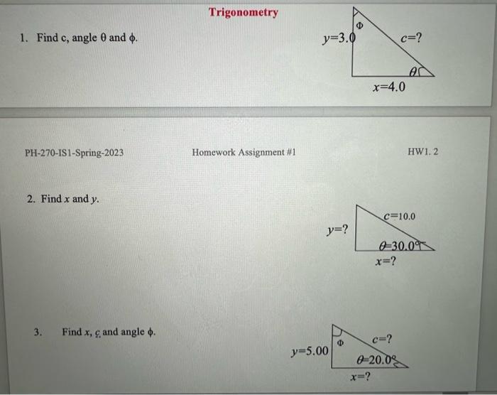 Solved Trigonometry 1. Find c, angle θ and ϕ. | Chegg.com