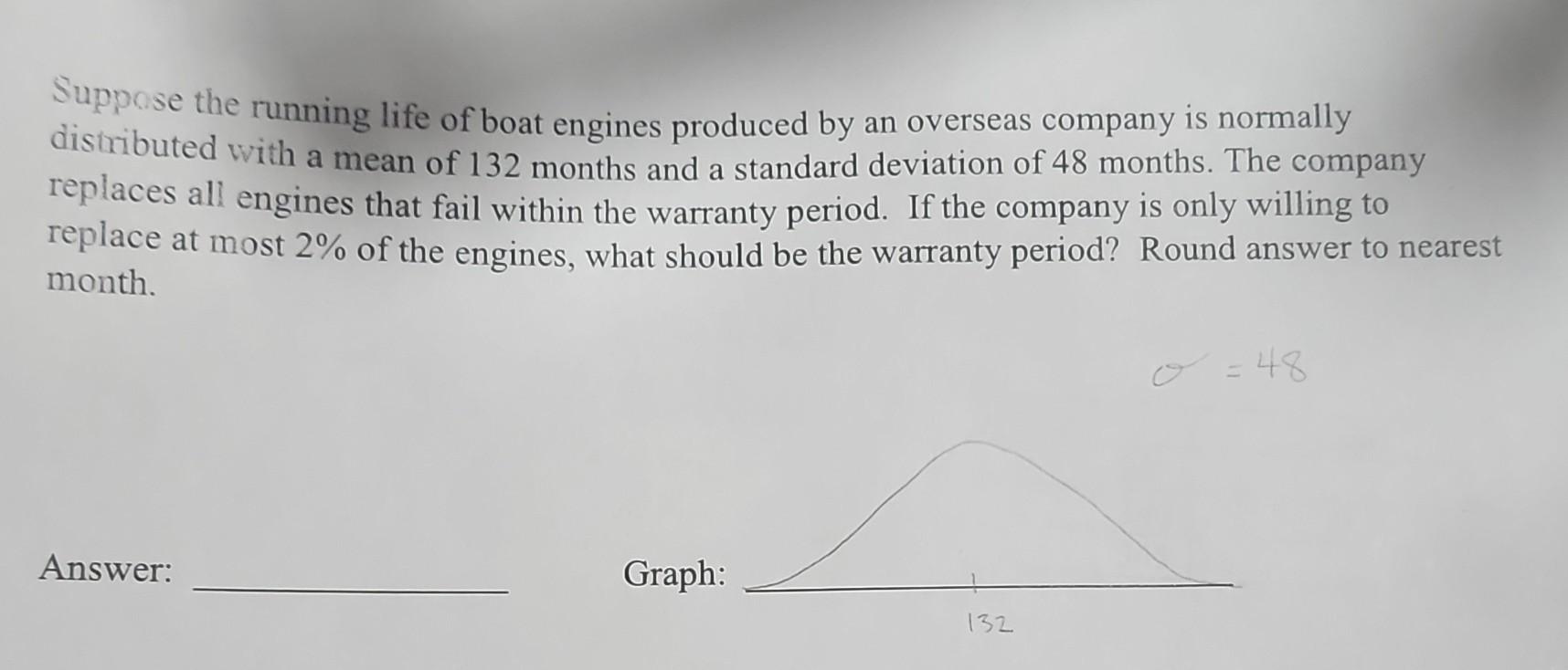 Solved Suppose the running life of boat engines produced by | Chegg.com