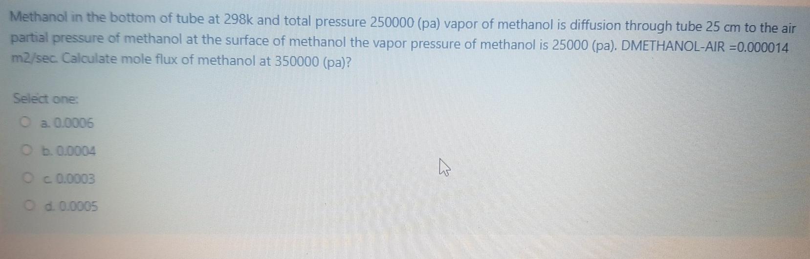 Solved Methanol in the bottom of tube at 298k and total | Chegg.com