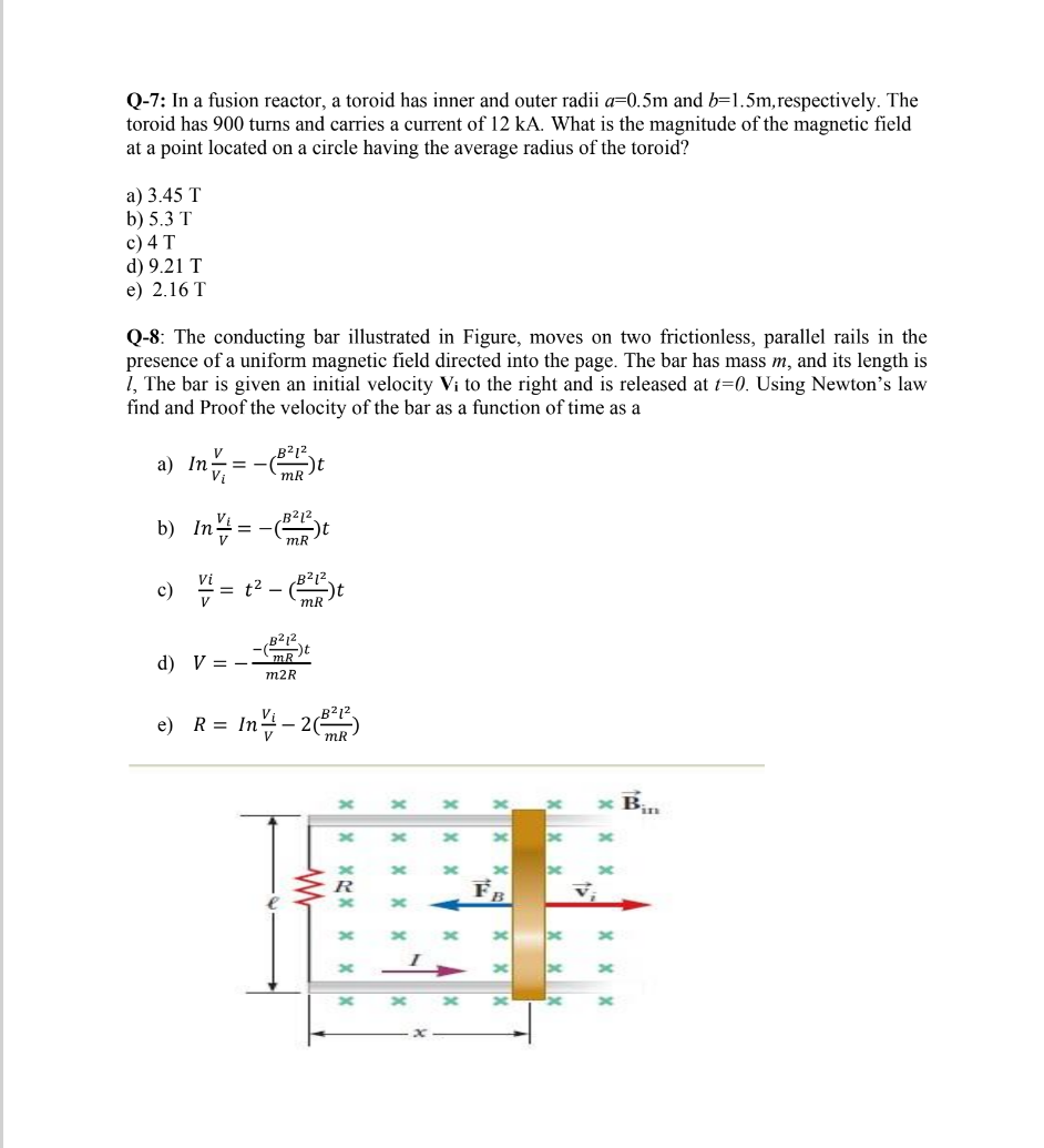 Solved Q-7: In a fusion reactor, a toroid has inner and | Chegg.com