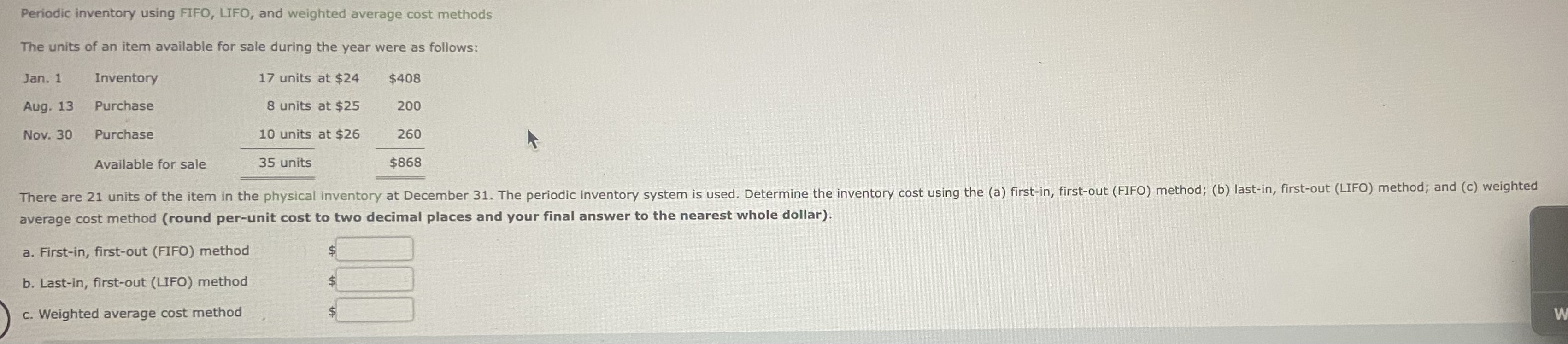 Solved Periodic inventory using FIFO, LIFO, and weighted | Chegg.com