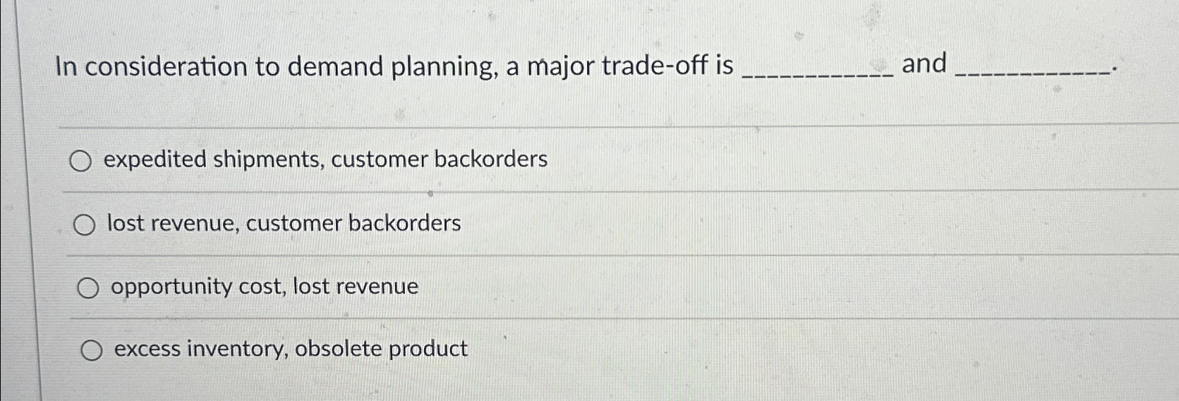 Solved In consideration to demand planning, a major | Chegg.com
