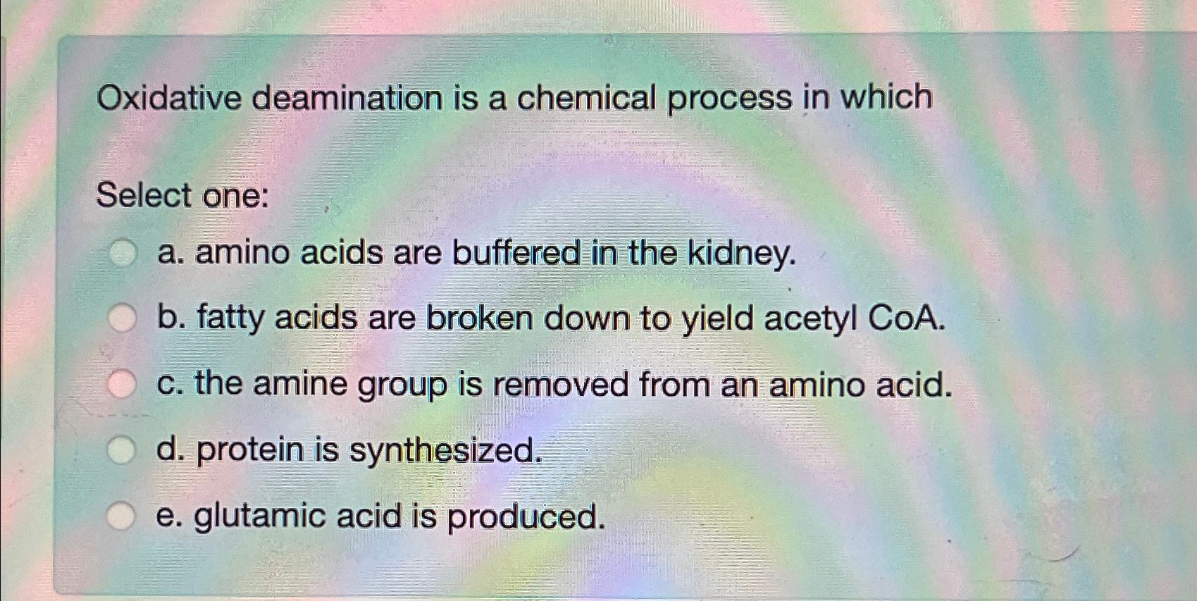 Solved Oxidative deamination is a chemical process in | Chegg.com