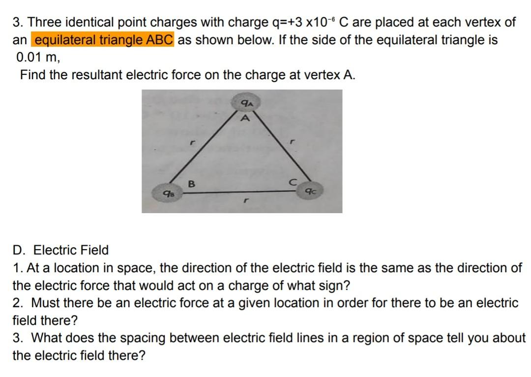 Solved 3. Three identical point charges with charge q=+3 | Chegg.com