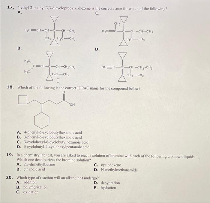 Solved 17. 4-ethyl-2-methyl-3,3-dicyclopropyl-1-hexene is | Chegg.com