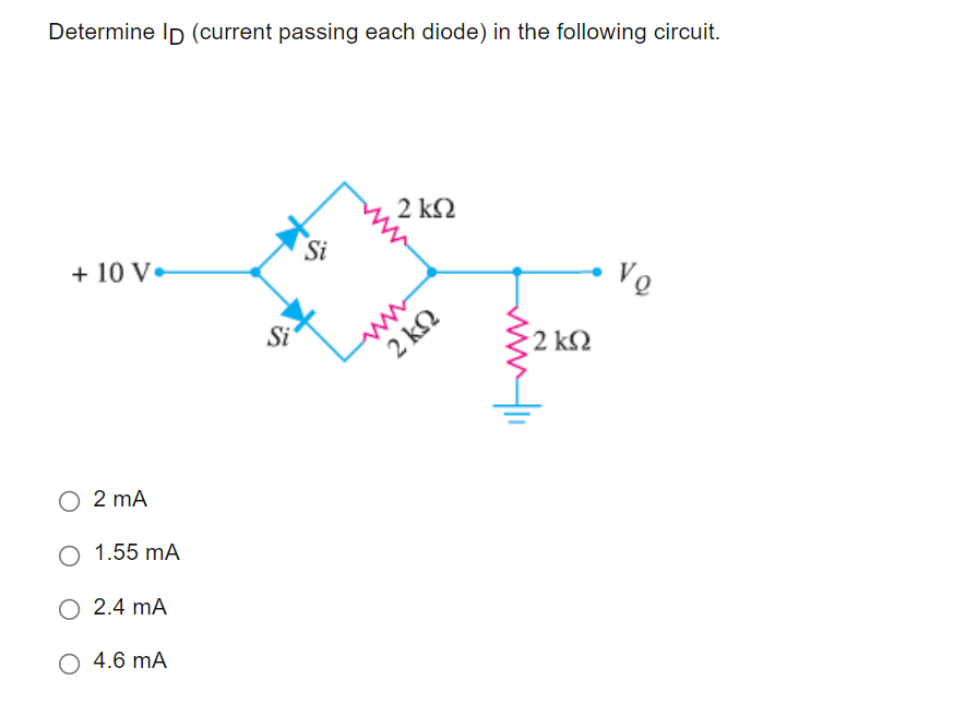 Solved Determine ID (current passing each diode) ﻿in the | Chegg.com