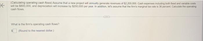 Solved (Calculating operating cash flows) Assume that a new | Chegg.com