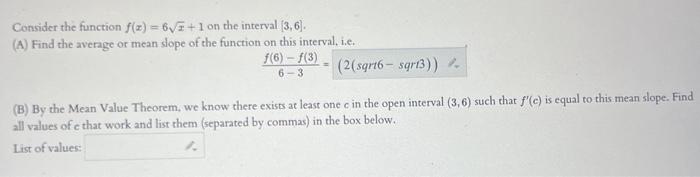 Solved Consider the function f(x)=6x+1 on the interval | Chegg.com