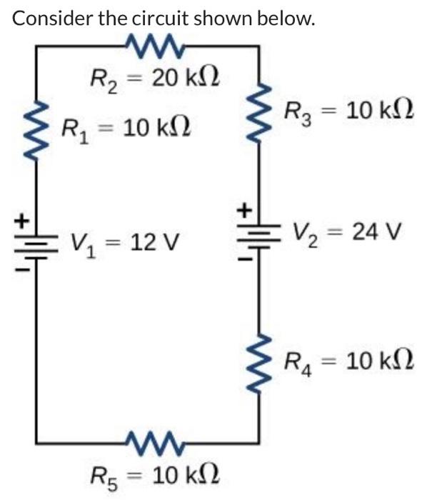 Solved Consider the circuit shown below. | Chegg.com