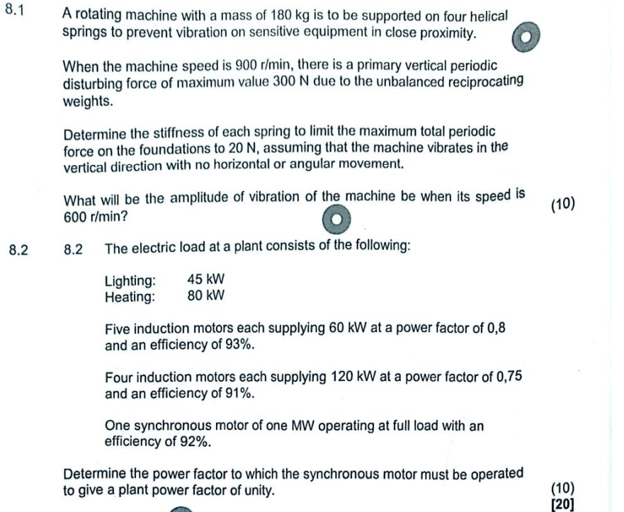 Solved 8.1 ﻿A rotating machine with a mass of 180kg ﻿is to | Chegg.com