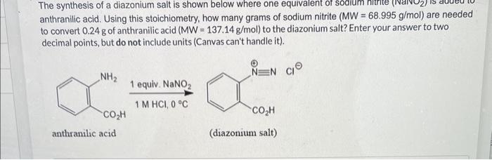 Solved anthranilic acid. Using this stoichiometry, how many | Chegg.com