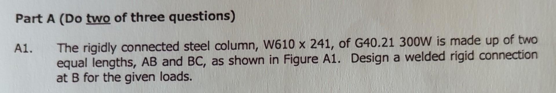 Part A (Do two of three questions) A1. The rigidly | Chegg.com