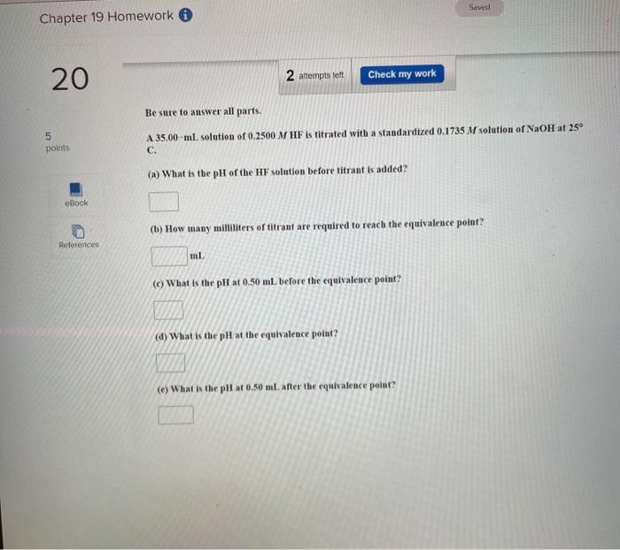 Solved Saved Chapter 19 Homework 20 2 attempts left Check my | Chegg.com