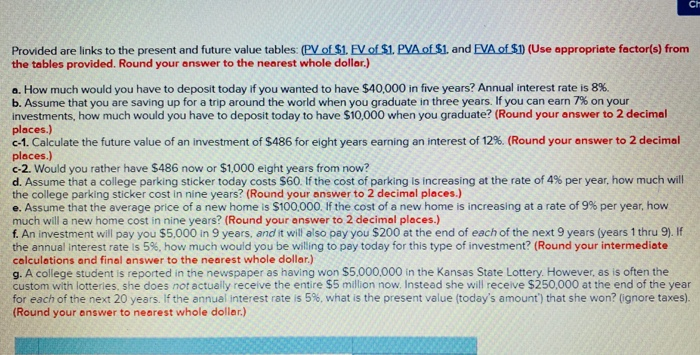 Solved CH Provided are links to the present and future value | Chegg.com