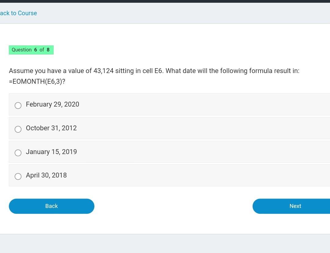 Solved Assume you have a value of 43,124 sitting in cell E6. | Chegg.com
