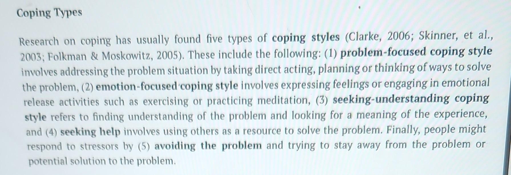 Solved Research on coping has usually found five types of | Chegg.com