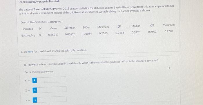 Solved Team Batting Average in Baseball The dataset Baseball | Chegg.com