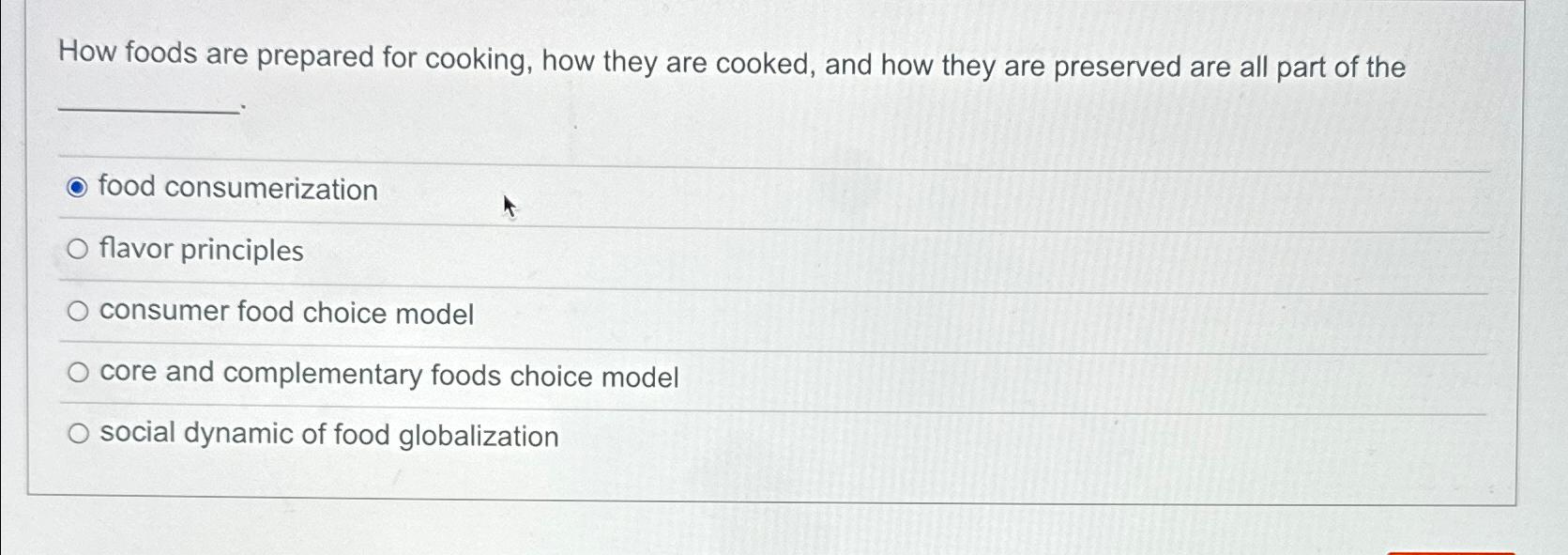 Solved How foods are prepared for cooking, how they are | Chegg.com
