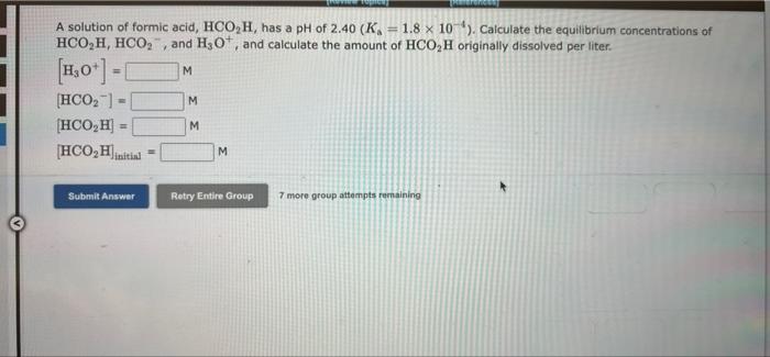 Solved A solution of formic acid, HCO2H, has a pH of | Chegg.com