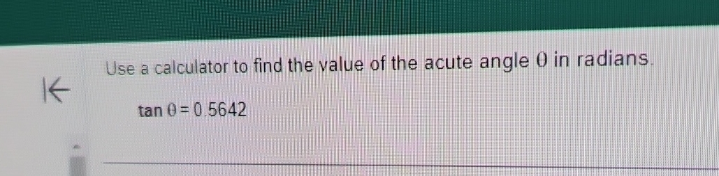 Solved Use A Calculator To Find The Value Of The Acute Angle