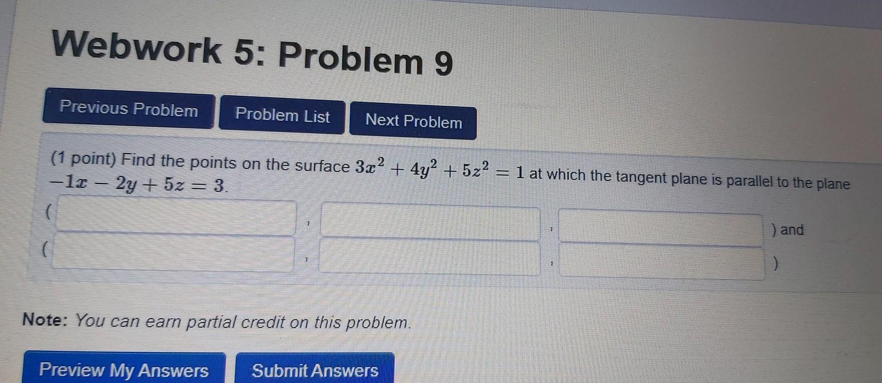 Solved Webwork 5: Problem 4 Previous Problem Problem List | Chegg.com Solved Webwork 5: Problem 4 Previous Problem Problem List | Chegg.com