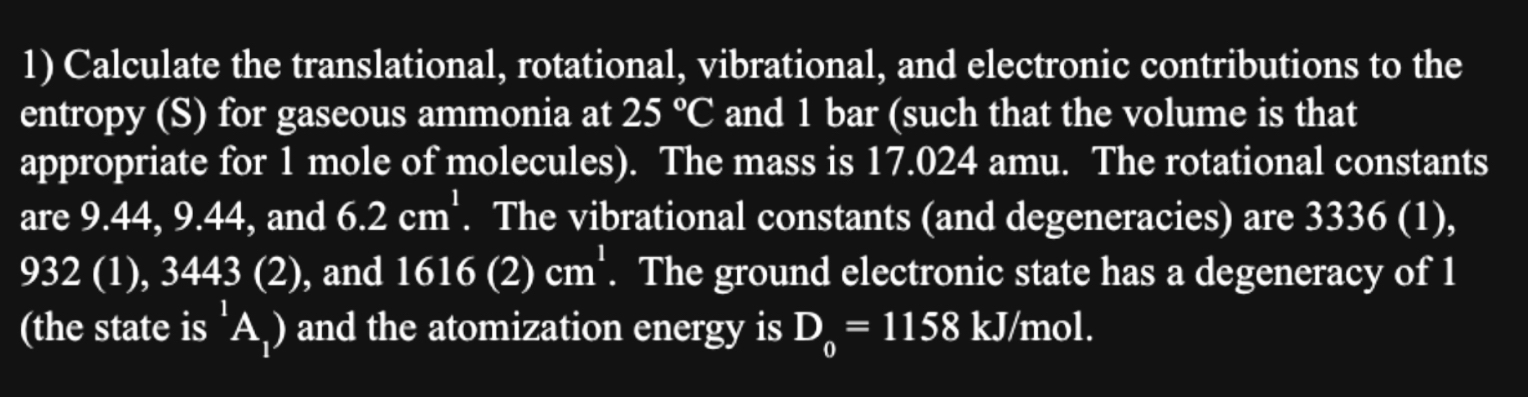Solved Calculate the translational, rotational, vibrational, | Chegg.com