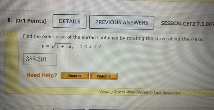 Solved Find the exact area of the surface obtained by | Chegg.com