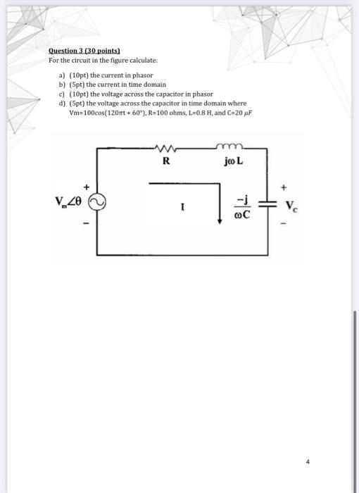 Solved Question 2 (35 points) a) (10pt) Draw the phasor | Chegg.com
