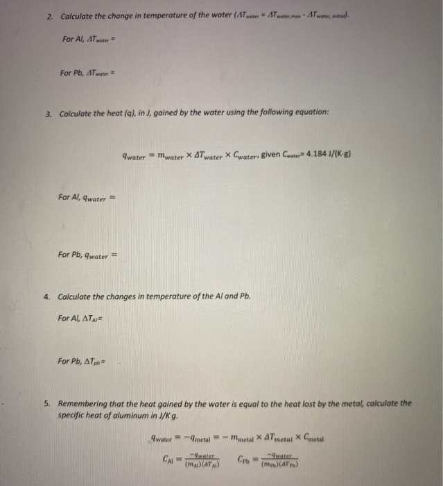 Solved 2. Calculate the change in temperature of the water | Chegg.com
