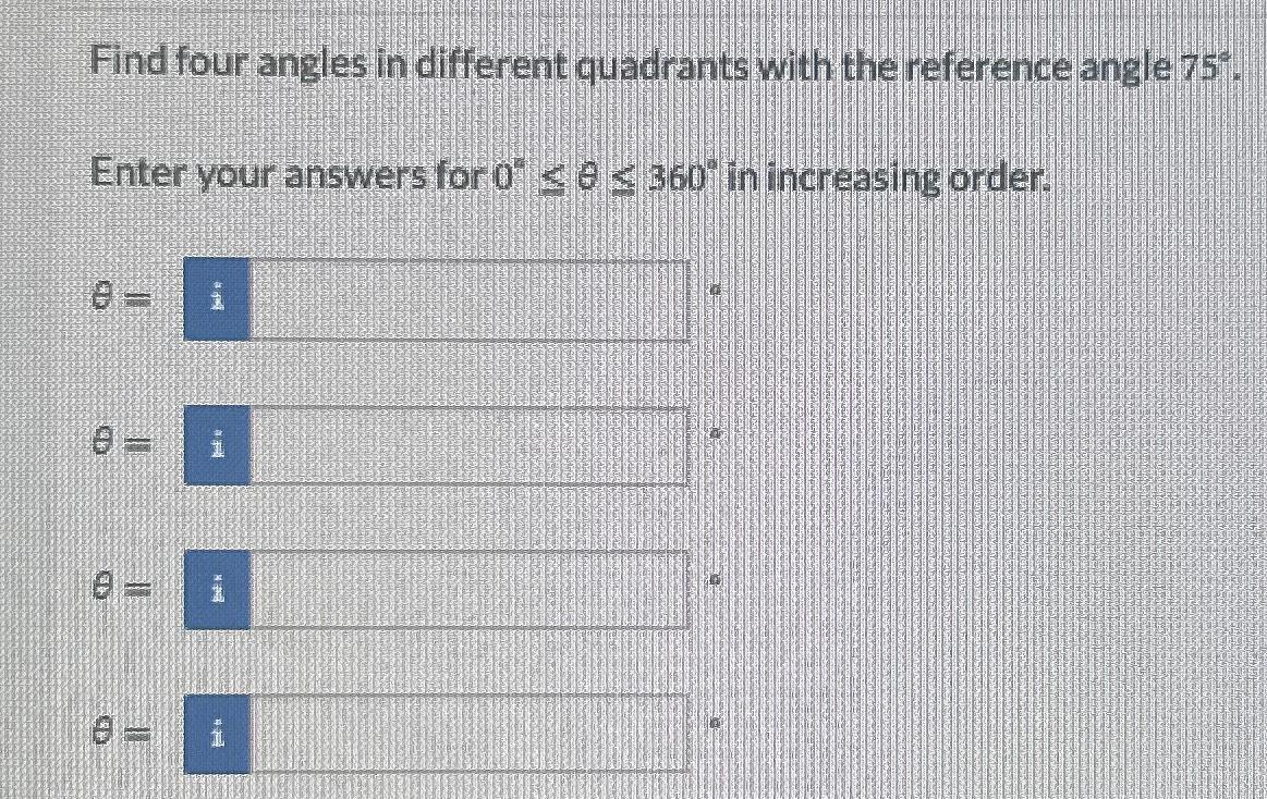 Solved Find four angles in different quadrants with the | Chegg.com