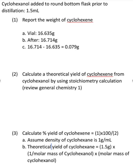 Solved Cyclohexanol added to round bottom flask prior to | Chegg.com