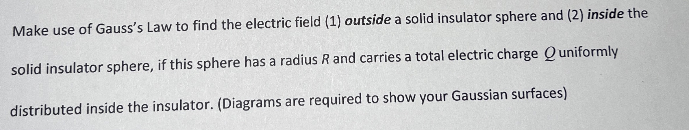 Solved Make use of Gauss's Law to find the electric field | Chegg.com