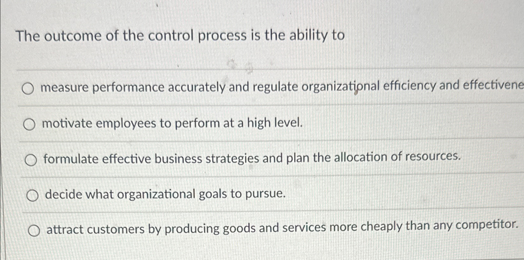 Solved The outcome of the control process is the ability | Chegg.com