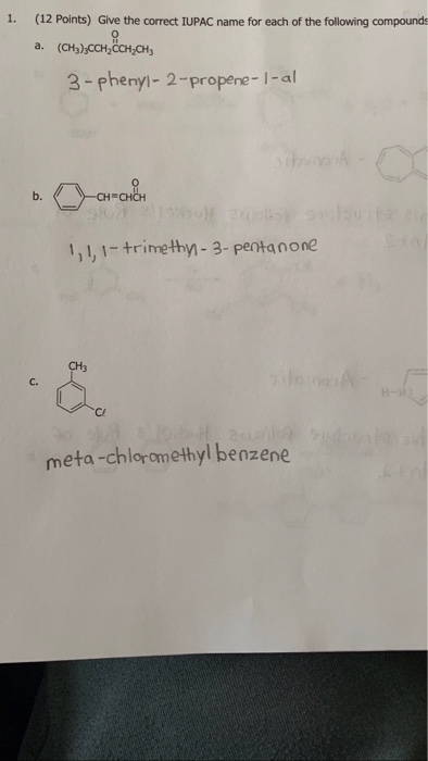 Solved 1. (12 Points) Give the correct IUPAC name for each | Chegg.com