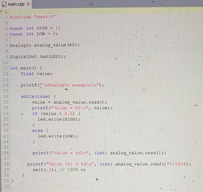 Solved Using mbed how would i adjust the below code to get a | Chegg.com