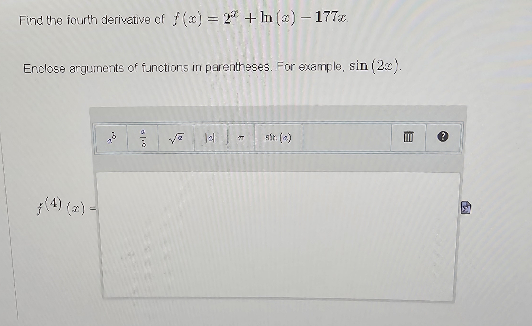 Solved Find the fourth derivative of | Chegg.com