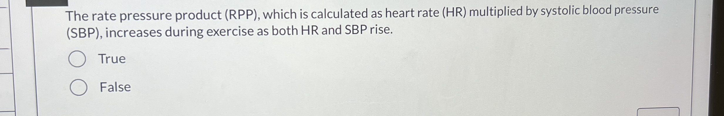 Solved The rate pressure product (RPP), ﻿which is calculated | Chegg.com