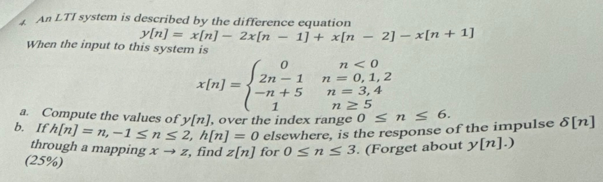 An LTI system is described by the difference | Chegg.com