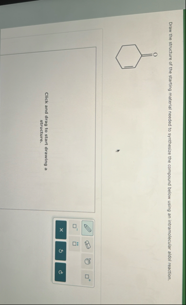 Draw the structure of the starting material needed to | Chegg.com