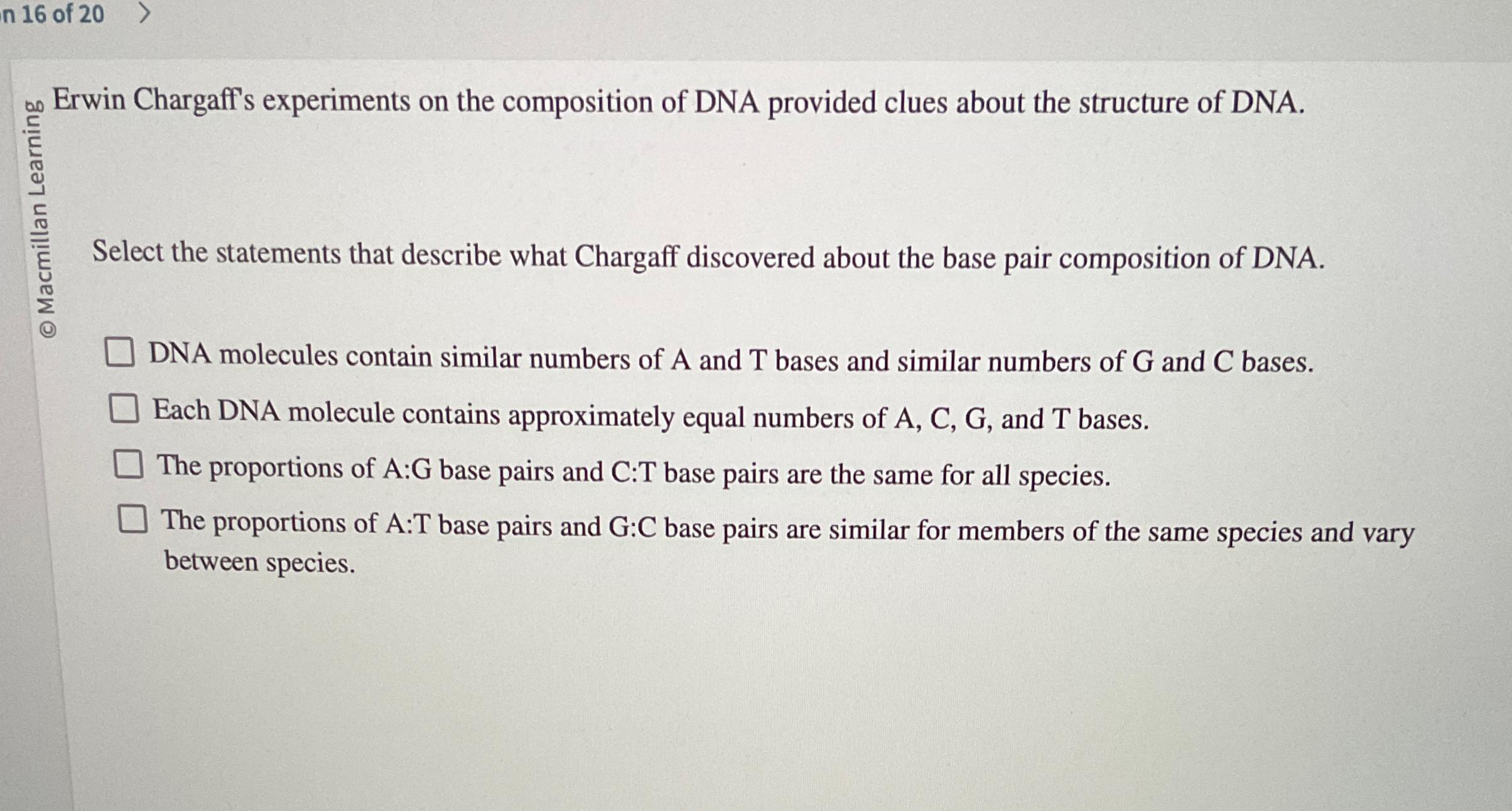 Solved n 16 ﻿of 20Erwin Chargaff's experiments on the | Chegg.com