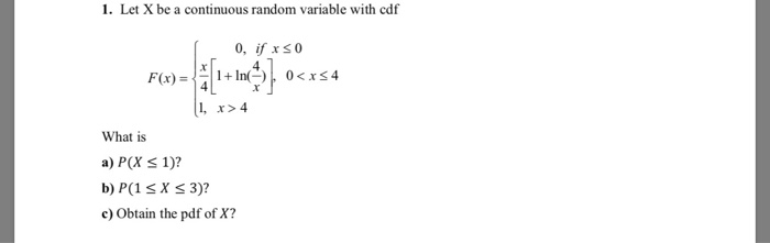 Solved 2 Suppose That X Is A Continous Random Variable 3510